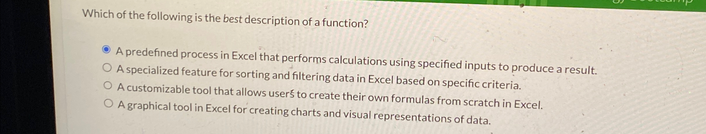 Solved Which of the following is the best description of a | Chegg.com