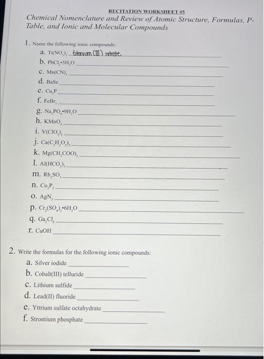 Solved RECITATION WORKSHEFT E5 Chemical Nomenclature and | Chegg.com