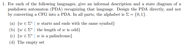 Solved For each of the following languages, give an informal | Chegg.com