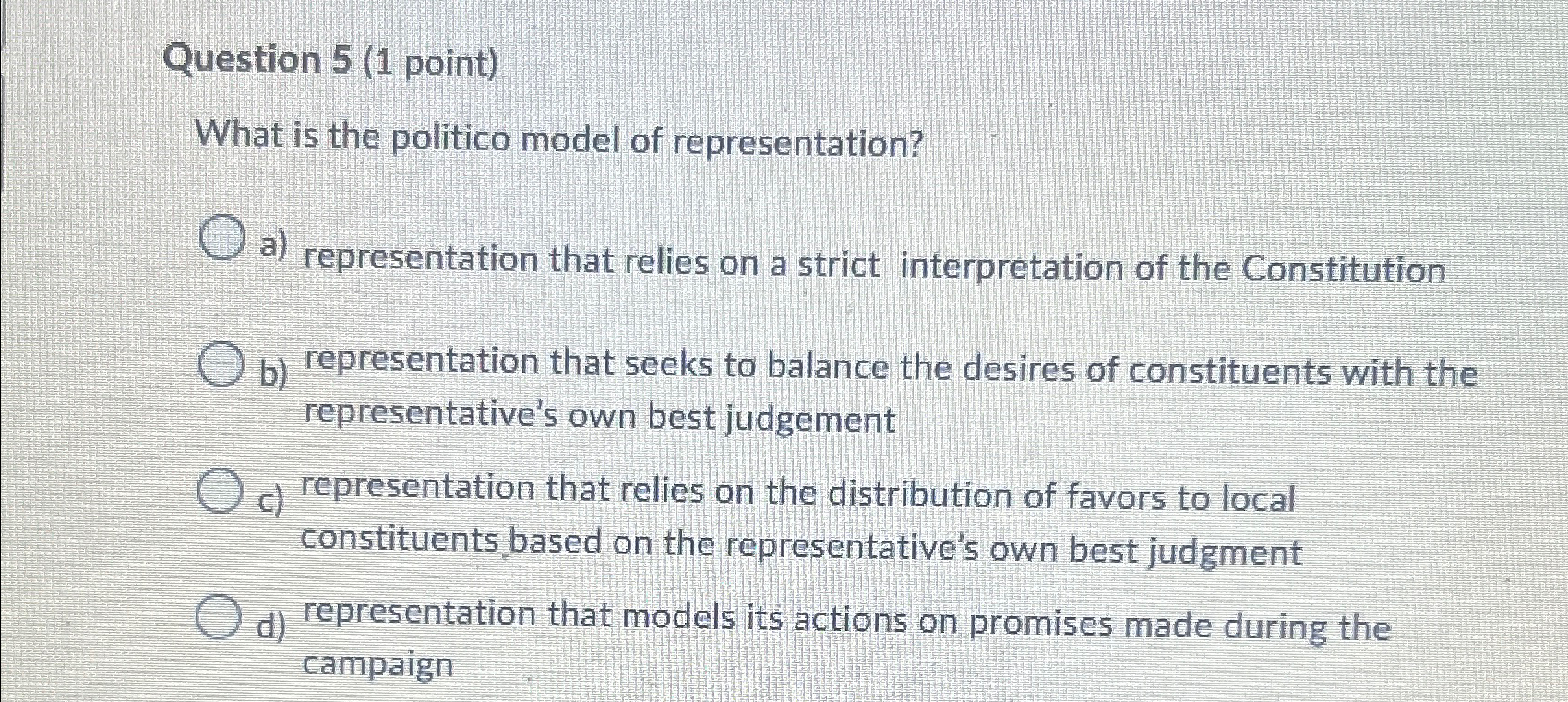 Solved Question 5 (1 ﻿point)What is the politico model of | Chegg.com