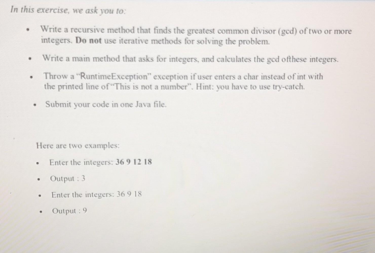Solved In this exercise, we ask you to: - Write a recursive | Chegg.com