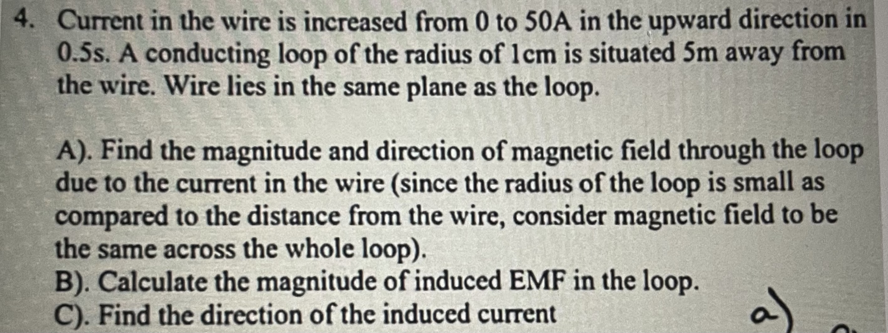 Solved Current in the wire is increased from 0 ﻿to 50A ﻿in | Chegg.com