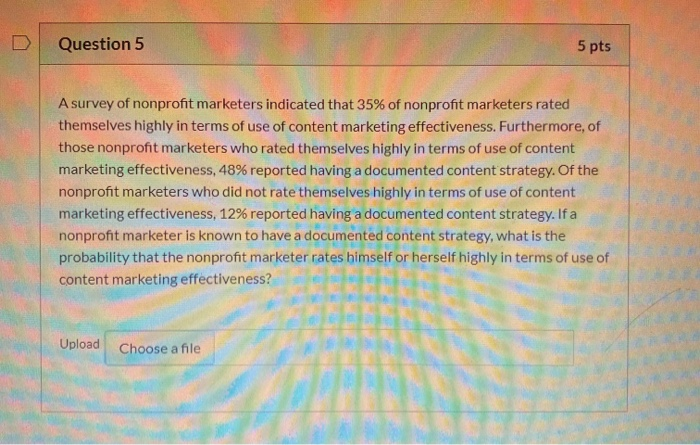Solved Question 5 5 pts A survey of nonprofit marketers | Chegg.com