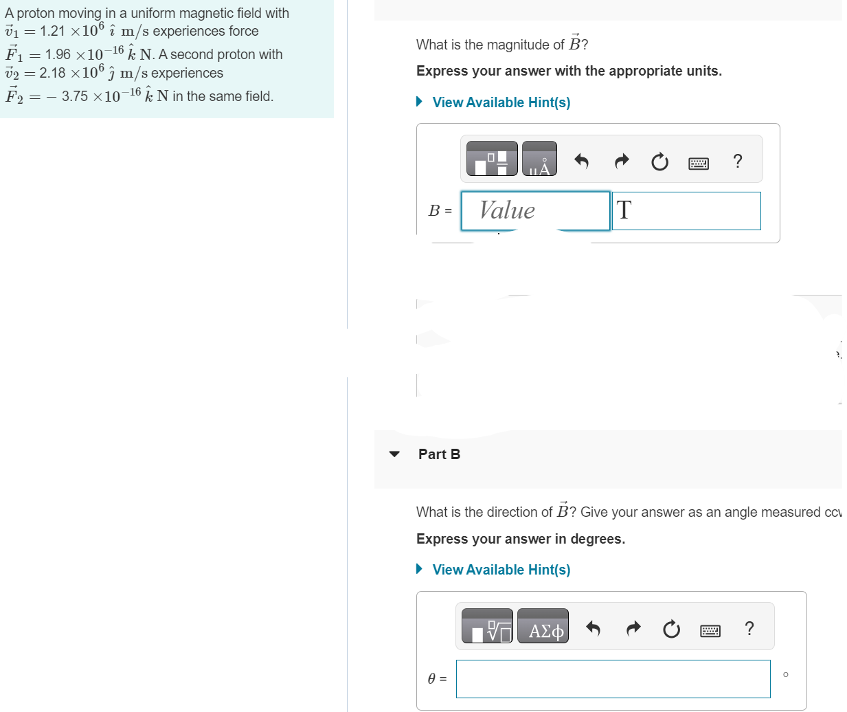 Solved A proton moving in a uniform magnetic field | Chegg.com