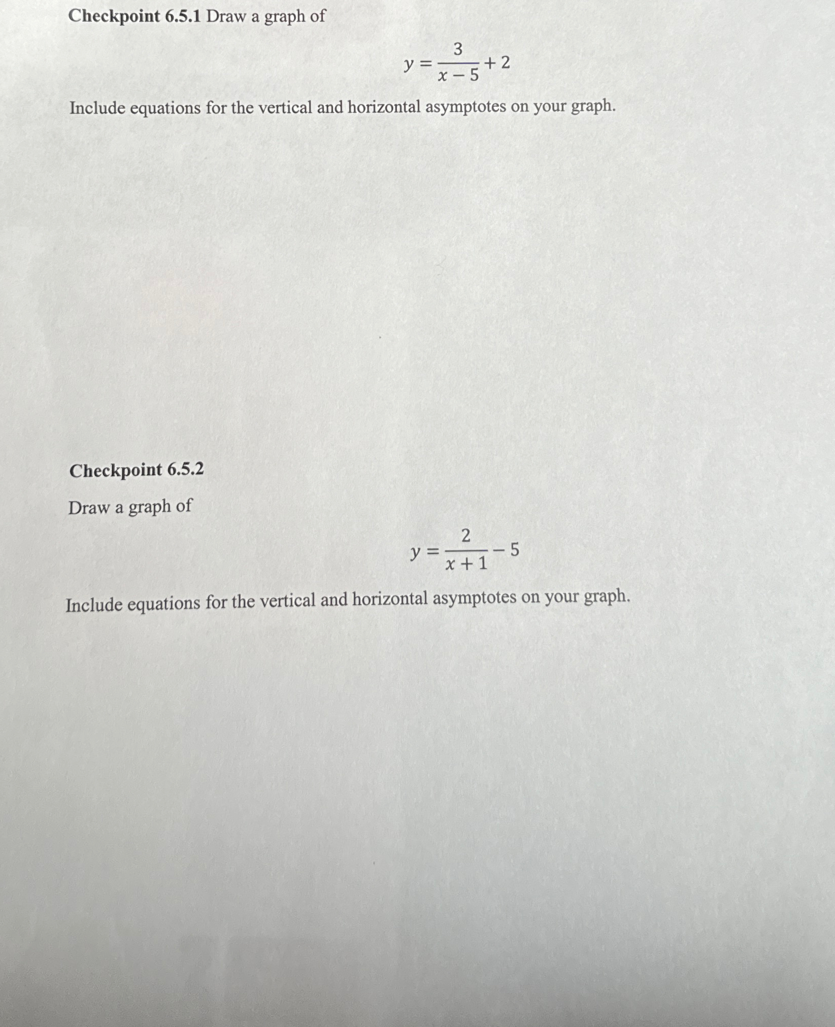 Solved Checkpoint 6.5.1 ﻿Draw a graph ofy=3x-5+2Include | Chegg.com