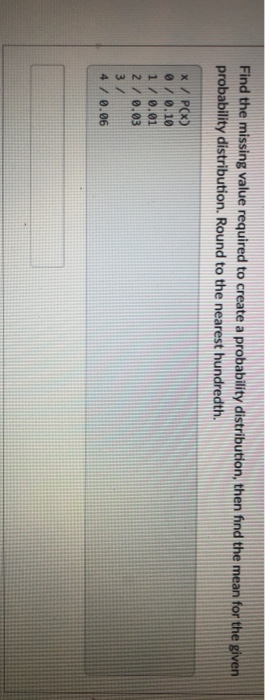 Solved Find the missing value required to create a | Chegg.com