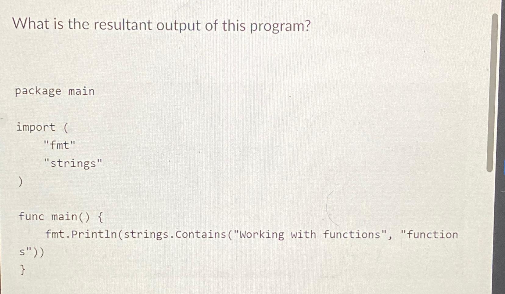 Solved What is the resultant output of this program?package | Chegg.com