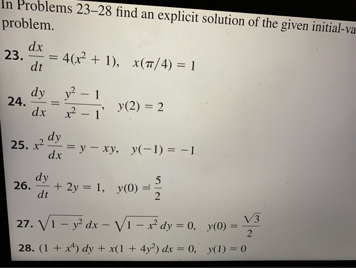Solved In Problems 23–28 find an explicit solution of the | Chegg.com