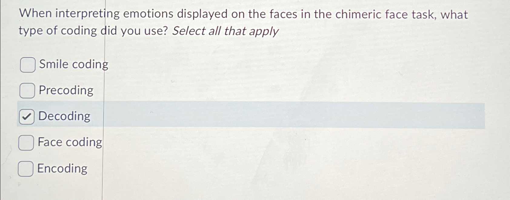 Solved When interpreting emotions displayed on the faces in | Chegg.com
