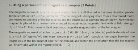 Solved Using a permanent bar magnet as a compass [3 | Chegg.com