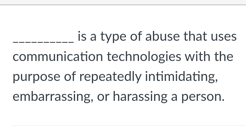 Solved is a type of abuse that uses communication | Chegg.com