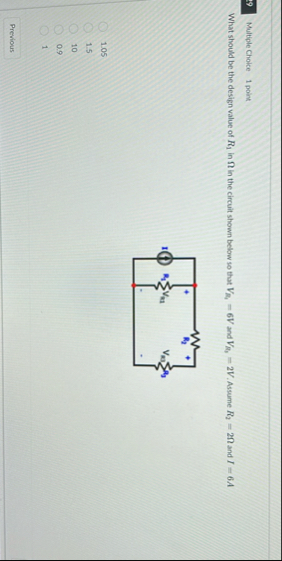Solved Multiple Choice 1 ﻿pointWhat shound be the deslgn | Chegg.com