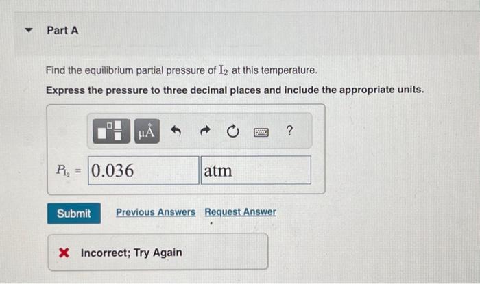 Solved Find the equilibrium partial pressure of Cl2 at this | Chegg.com
