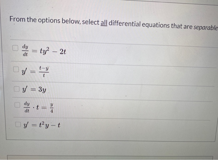 Solved From The Options Below Select All Possible Solutions 
