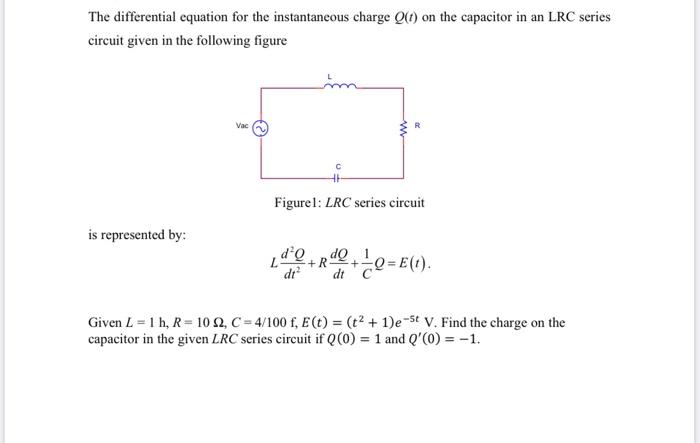 Solved The differential equation for the instantaneous | Chegg.com
