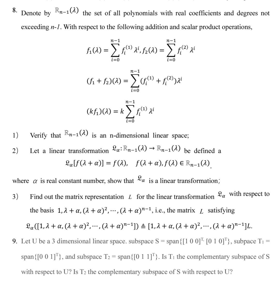 Solved 8. Denote by Rn−1(λ) the set of all polynomials with | Chegg.com