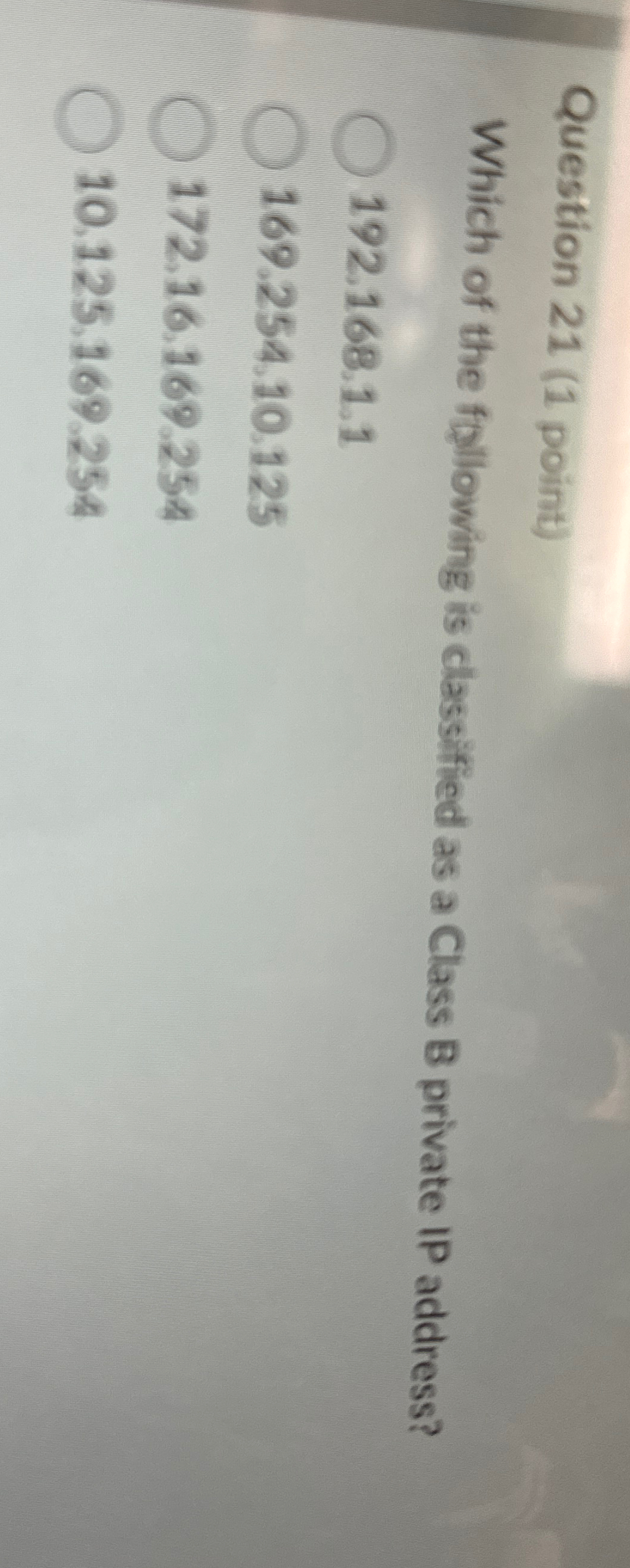Solved Question 21 (1 ﻿point)Which of the following is | Chegg.com