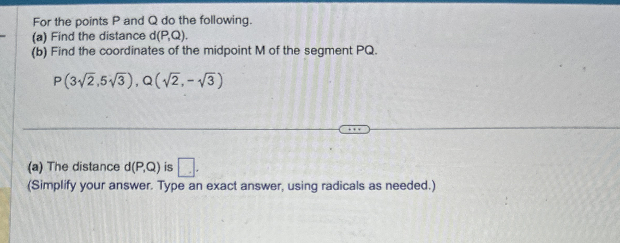 Solved For the points P and Q do the following.(a) ﻿Find the | Chegg.com