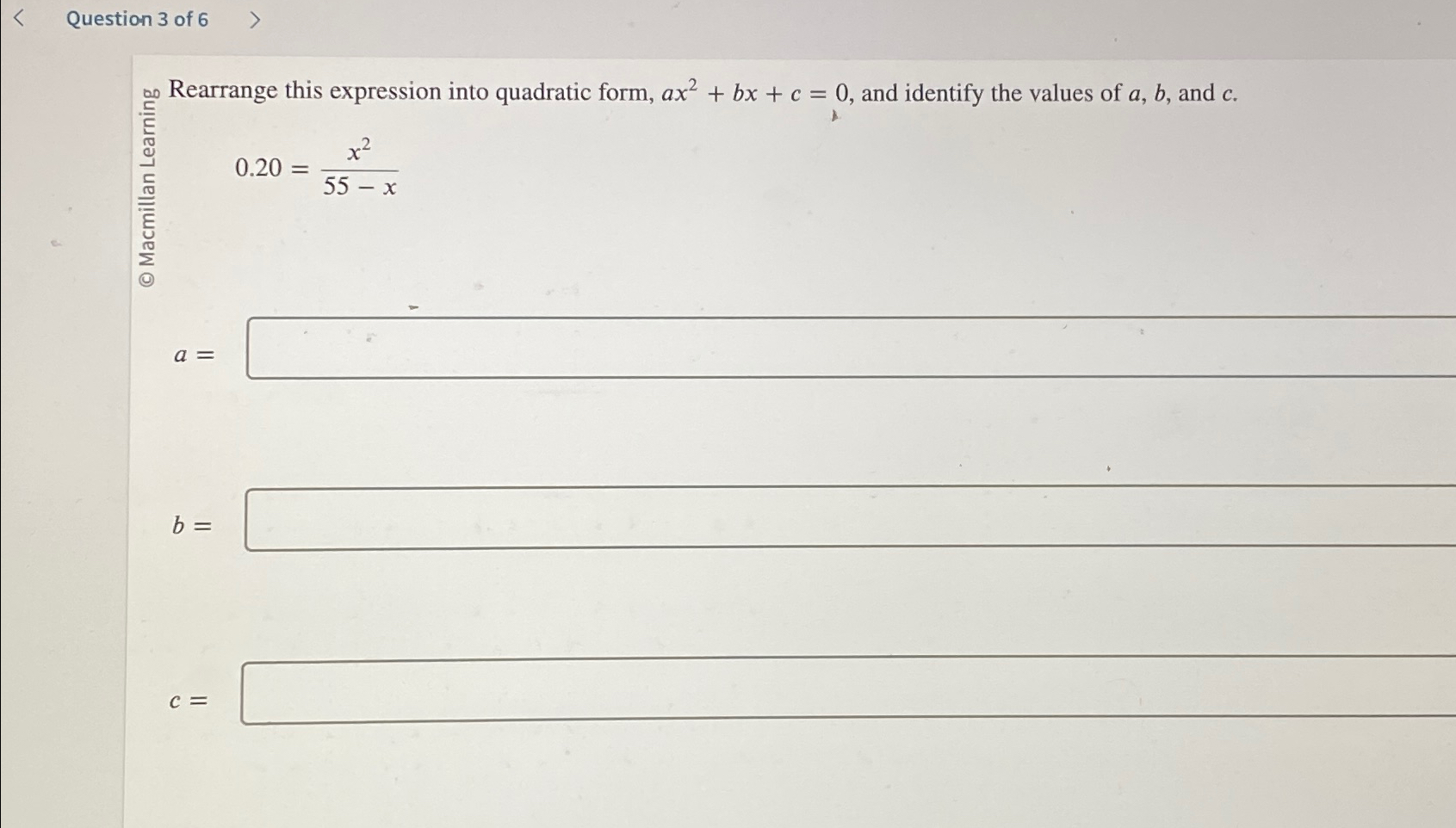 Solved Question 3 ﻿of 6Rearrange this expression into | Chegg.com
