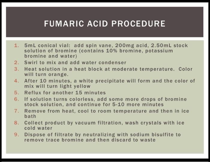 FUMARIC ACID PROCEDURE 1. 5mL conical vial: add spin | Chegg.com