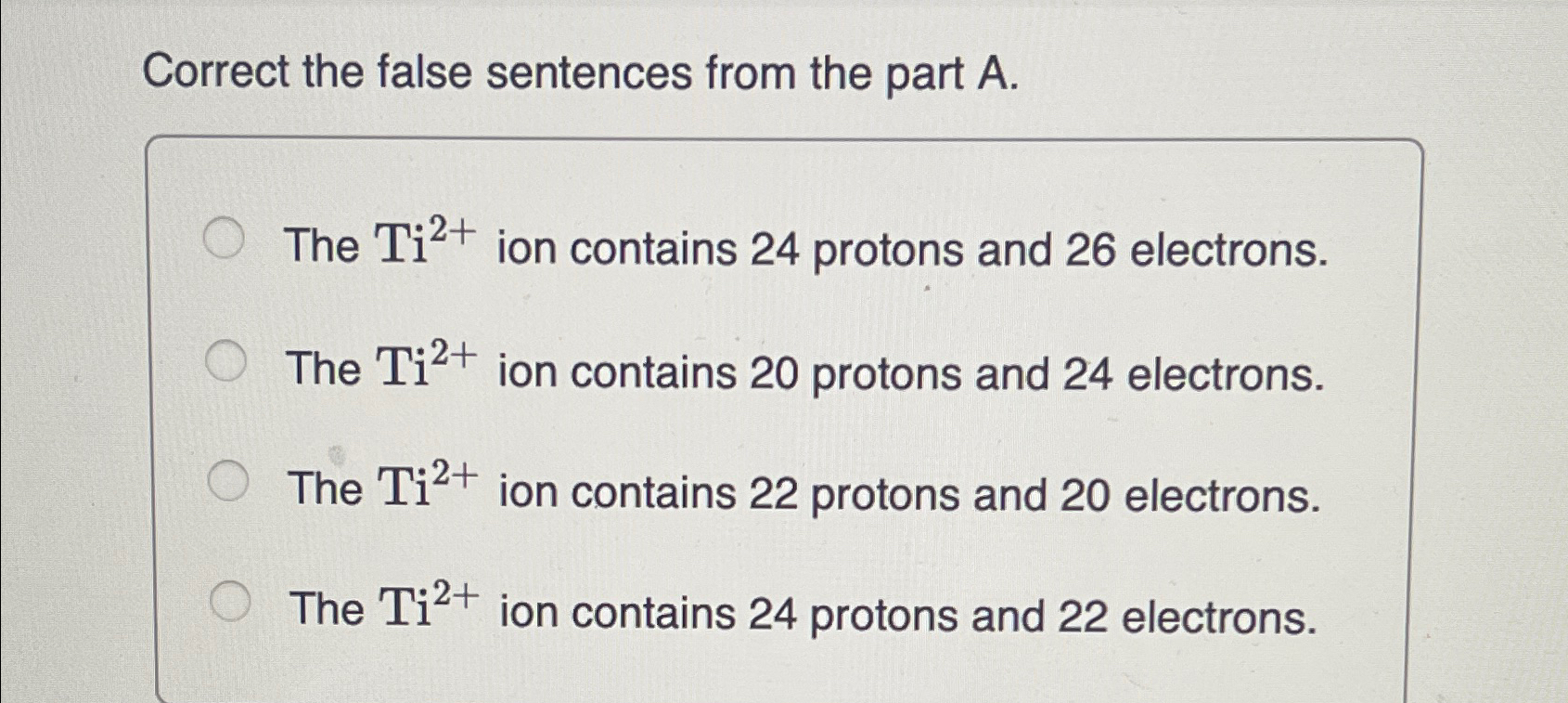 Solved Correct the false sentences from the part A.\\nThe | Chegg.com