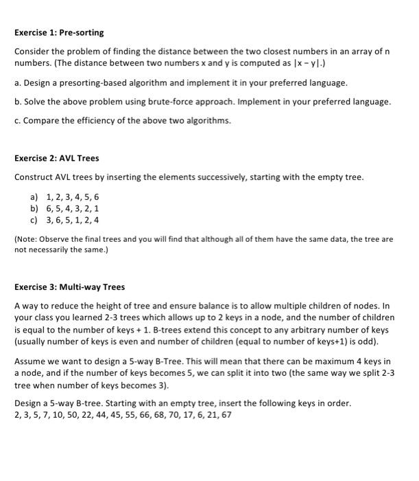 Solved Exercise 1: Pre-sorting Consider the problem of | Chegg.com