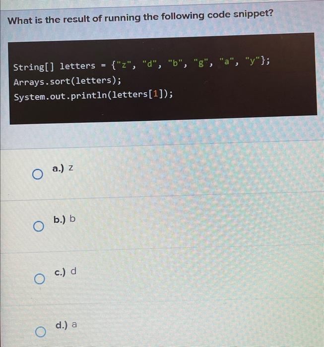 Solved What is the result of running the following code | Chegg.com