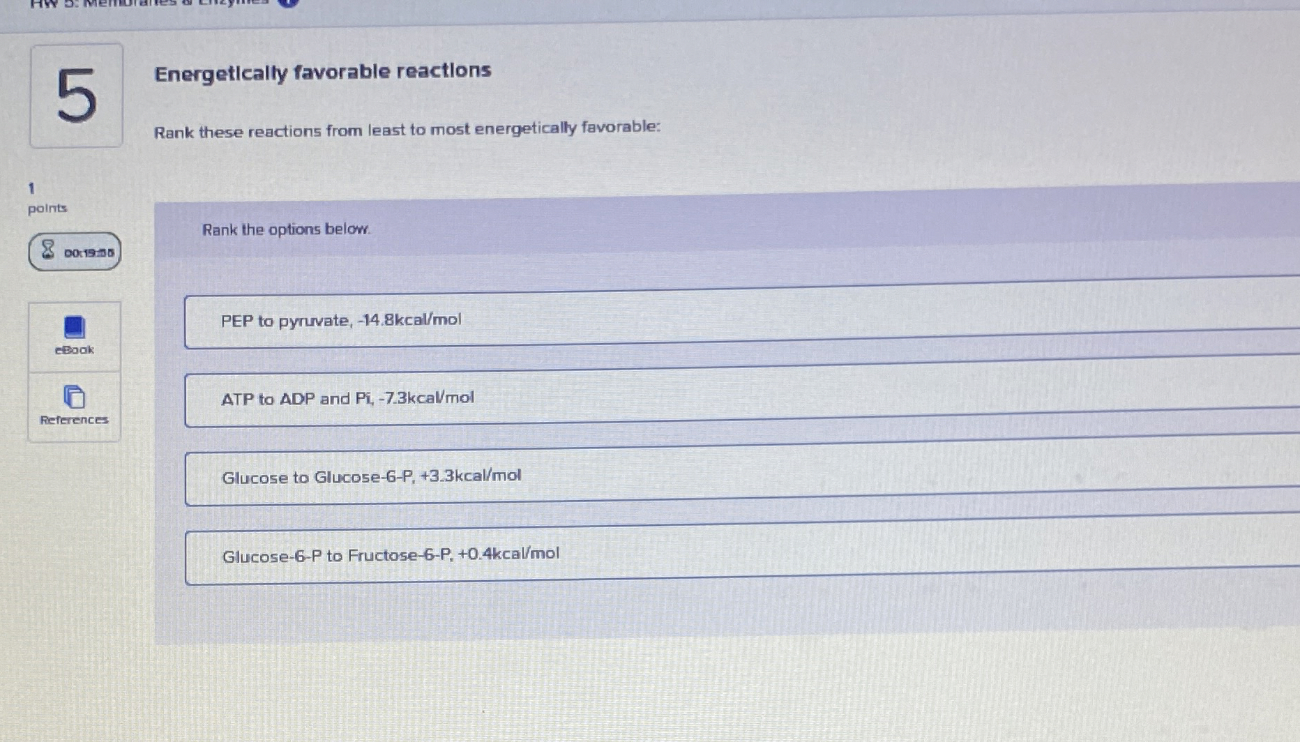 Solved Energetlcally favorable reactlonsRank these reactions | Chegg.com