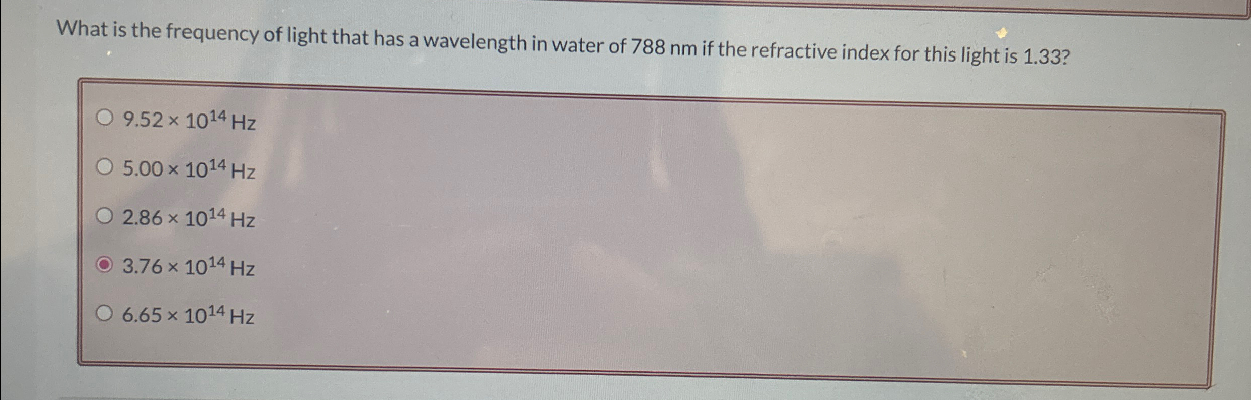 Solved What is the frequency of light that has a wavelength | Chegg.com