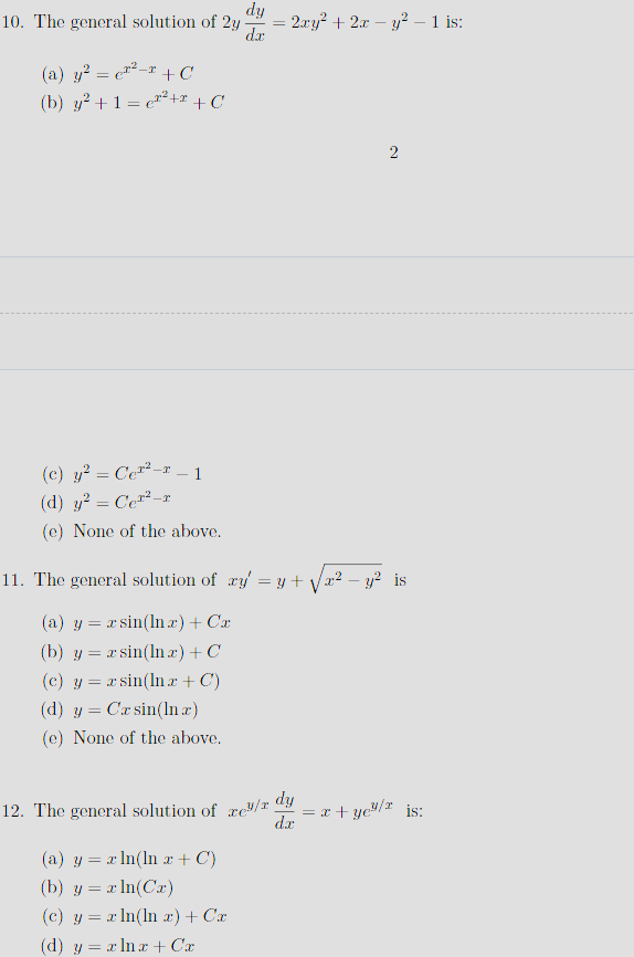 Solved The general solution of 2ydydx=2xy2+2x-y2-1 | Chegg.com