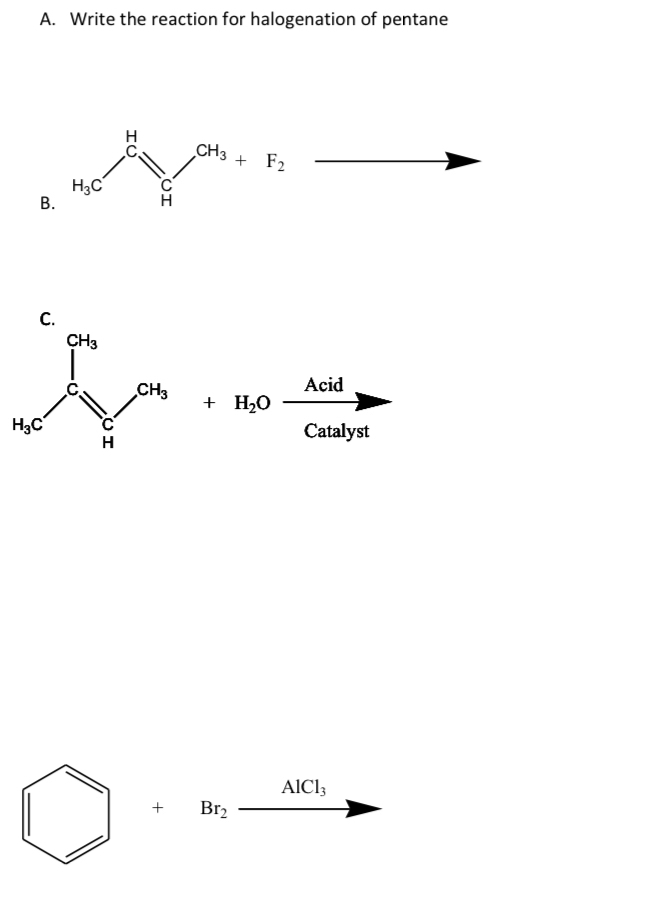 Solved A. ﻿Write the reaction for halogenation of | Chegg.com