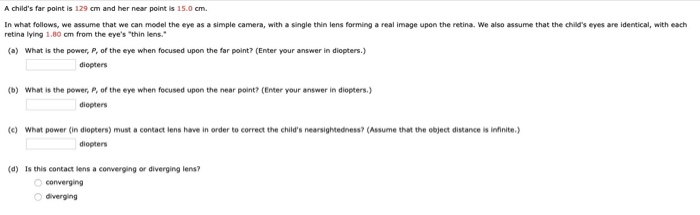 Solved A child's far point is 129 cm and her near point is | Chegg.com