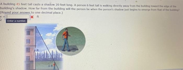 Solved A building 45 feet tall casts a shadow 20 feet long. | Chegg.com