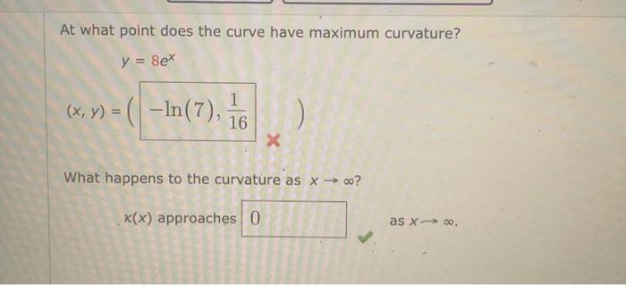 Solved At what point does the curve have maximum curvature? | Chegg.com