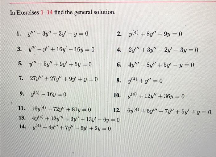 Solved In Exercises 1-14 find the general solution. 1. | Chegg.com Solved In Exercises 1-14 find the general solution. 1. | Chegg.com