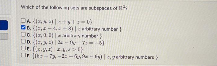 Solved Which of the following sets are subspaces of R3 ? A. | Chegg.com