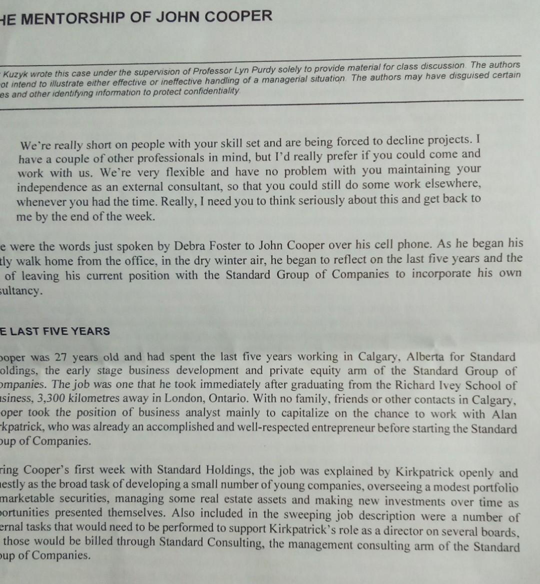 Solved HE MENTORSHIP OF JOHN COOPER Kuzyk wrote this case | Chegg.com