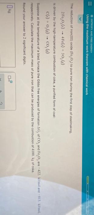 Solved III ENTROPY AND FREE ENERGY Using the maximum work | Chegg.com