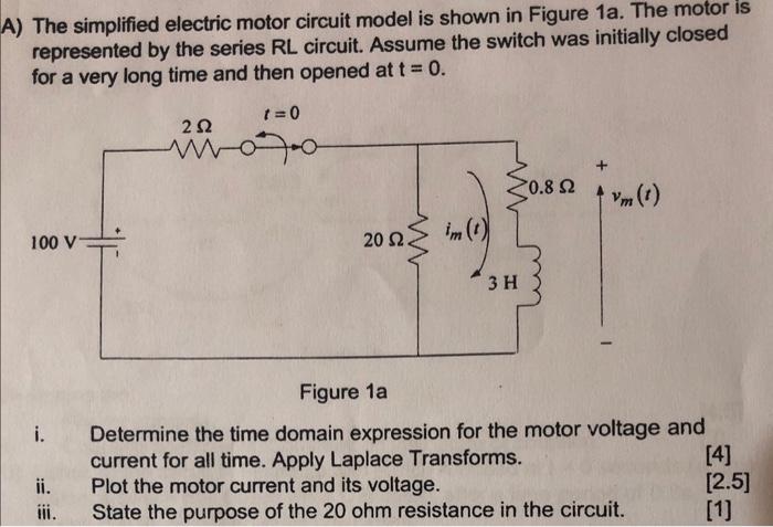 Solved A) The simplified electric motor circuit model is | Chegg.com