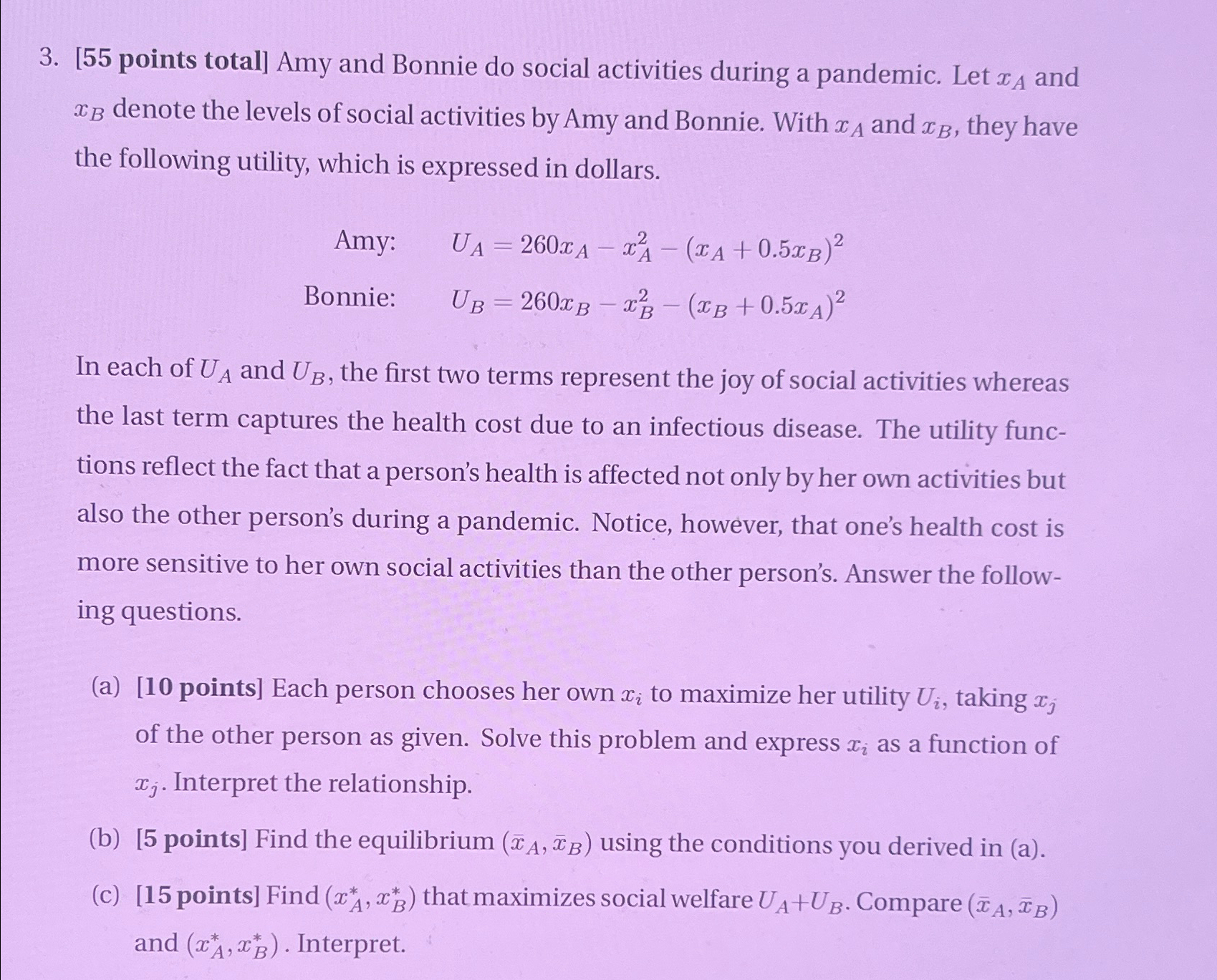 Solved [55 ﻿points total] ﻿Amy and Bonnie do social | Chegg.com