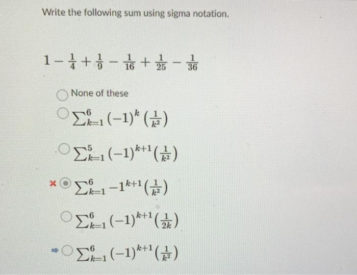Solved Write the following sum using sigma notation. | Chegg.com