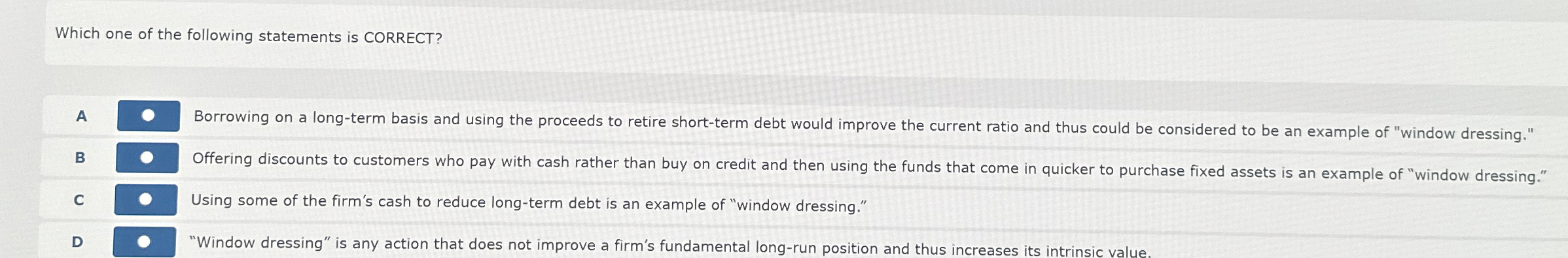 Solved ABorrowing on a long-term basis and using the | Chegg.com
