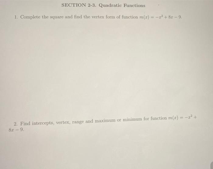 Solved SECTION 2-3. Quadratic Functions 1. Complete the | Chegg.com