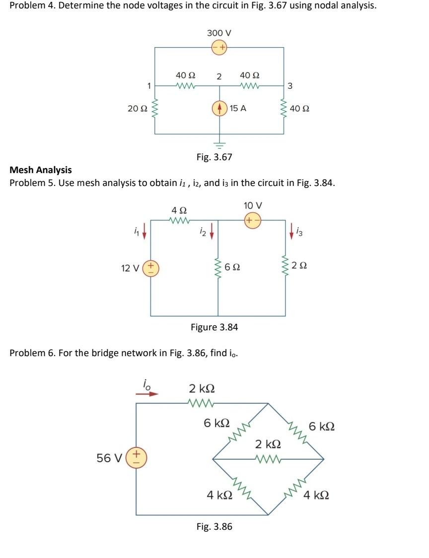 Solved Problem 4. Determine the node voltages in the circuit | Chegg.com