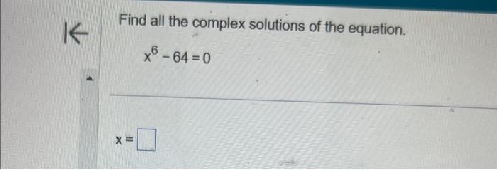 Solved Find all the complex solutions of the equation. | Chegg.com