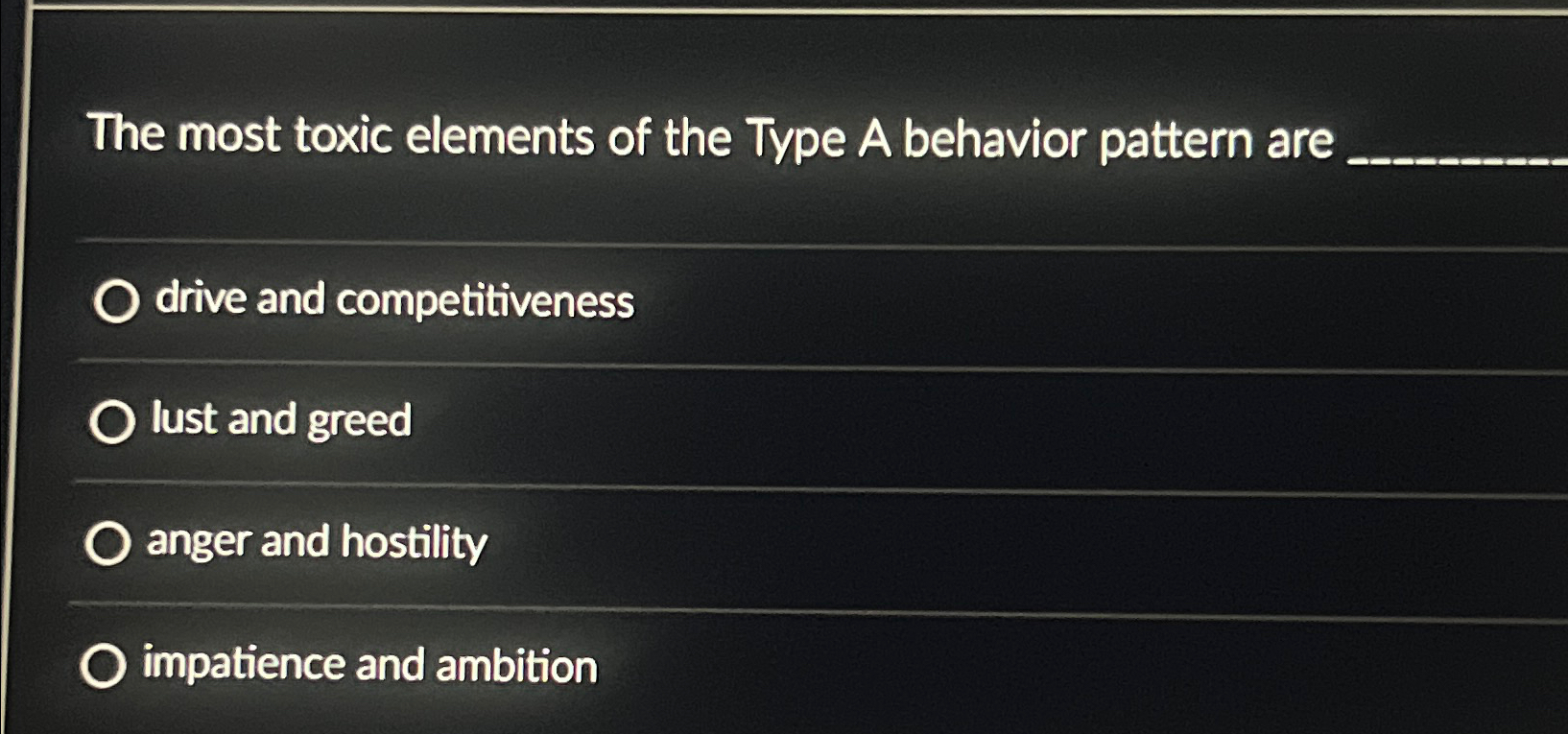 Solved The most toxic elements of the Type A behavior | Chegg.com