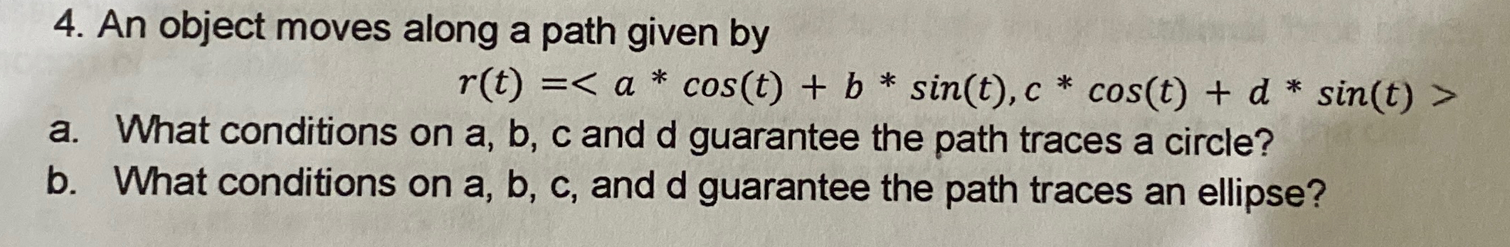 Solved An object moves along a path given byr(t)=a. ﻿What | Chegg.com
