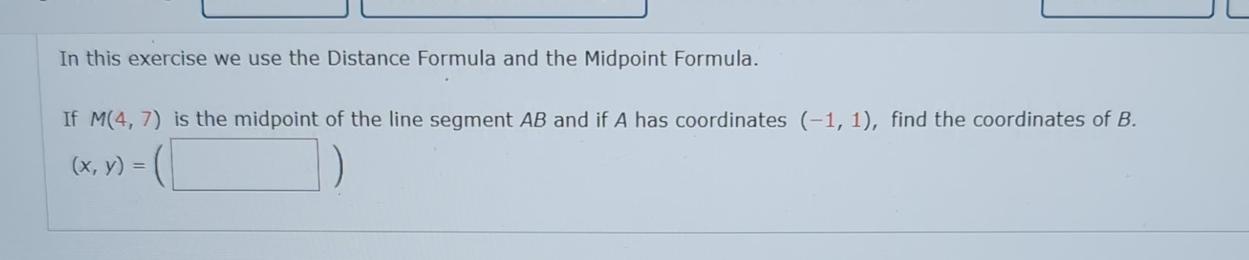 Solved In this exercise we use the Distance Formula and the | Chegg.com