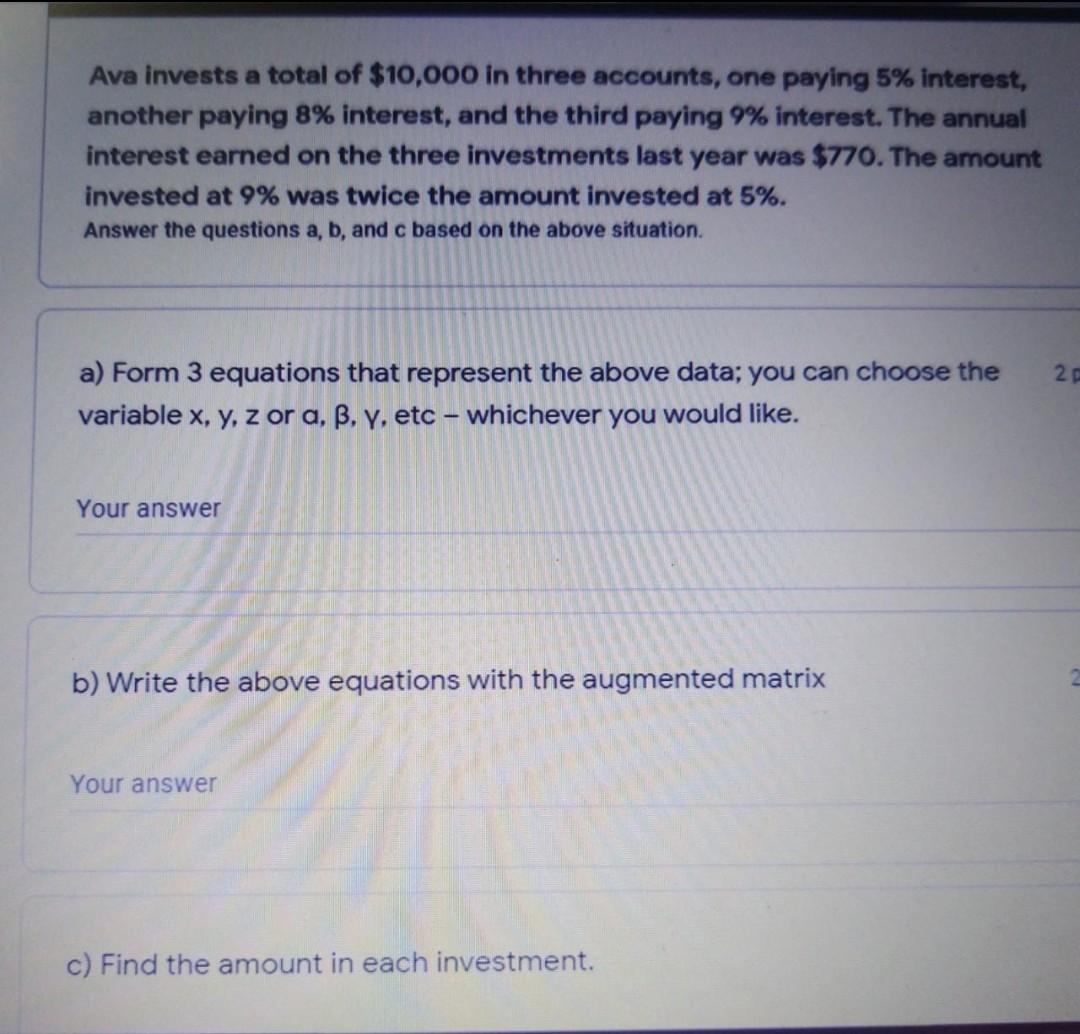 Solved Ava Invests A Total Of 10 000 In Three Accounts One Chegg