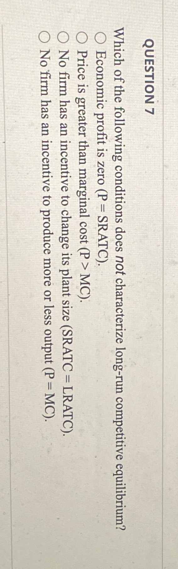 Solved QUESTION 7Which of the following conditions does not | Chegg.com